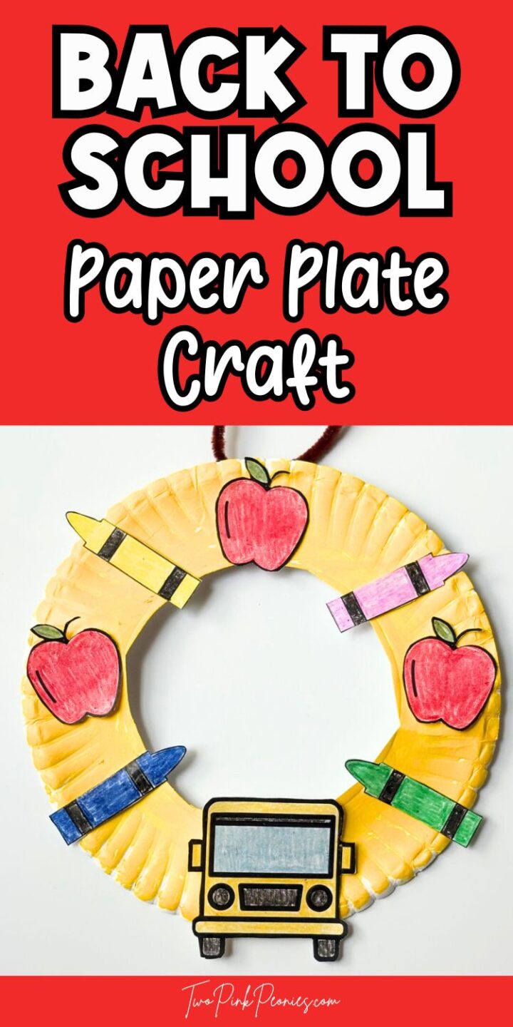 Back to School Paper Plate Craft | Two Pink Peonies