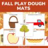 Fall Play Dough Mats | Two Pink Peonies